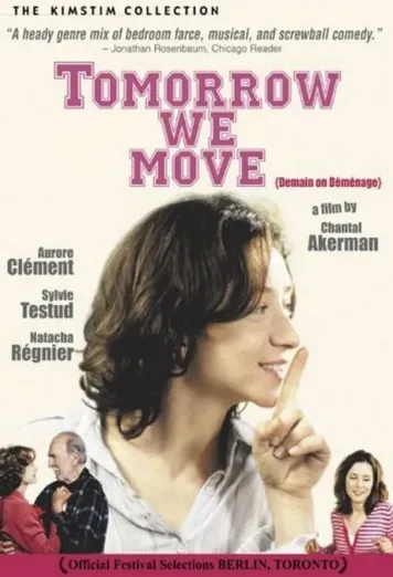 Tomorrow We Move 2004 فیلم